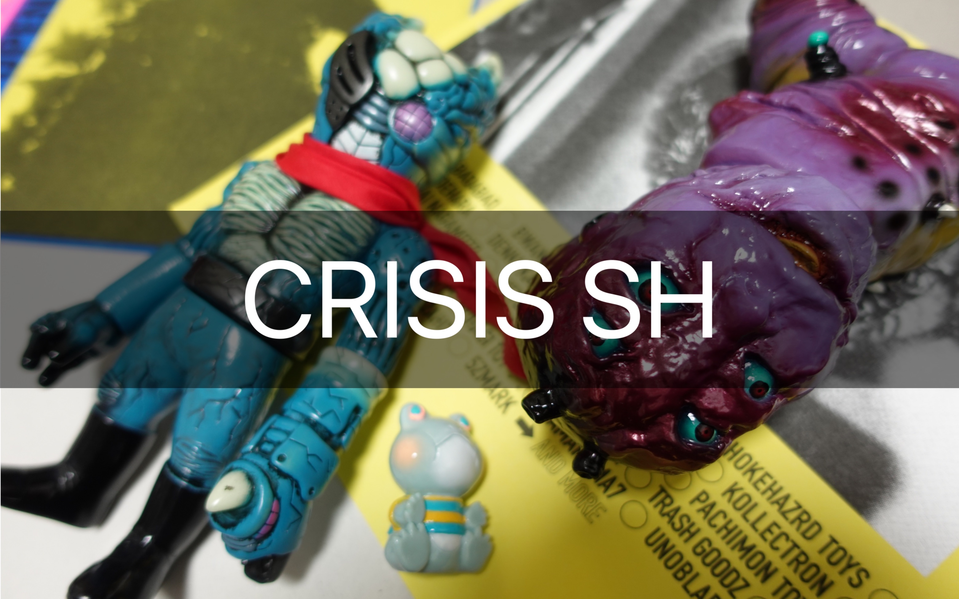 Sofubi 软胶玩具分享：Crisis分享~