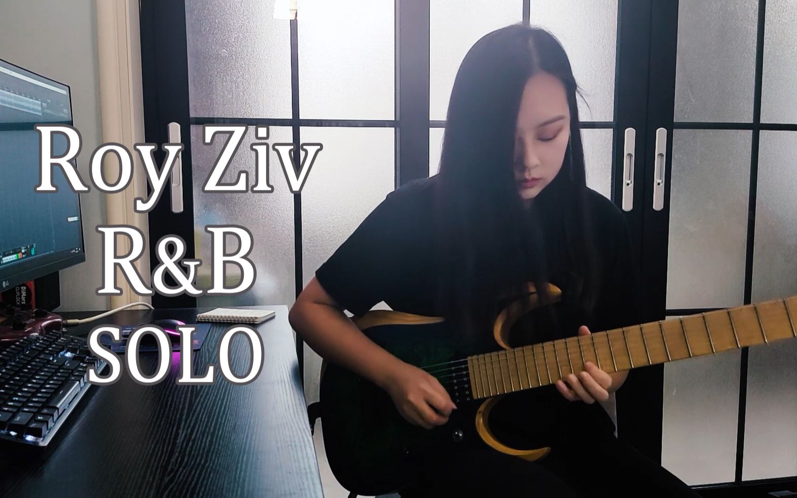 roy ziv超级好听的初级电吉他solo// R&B_哔哩哔哩_bilibili