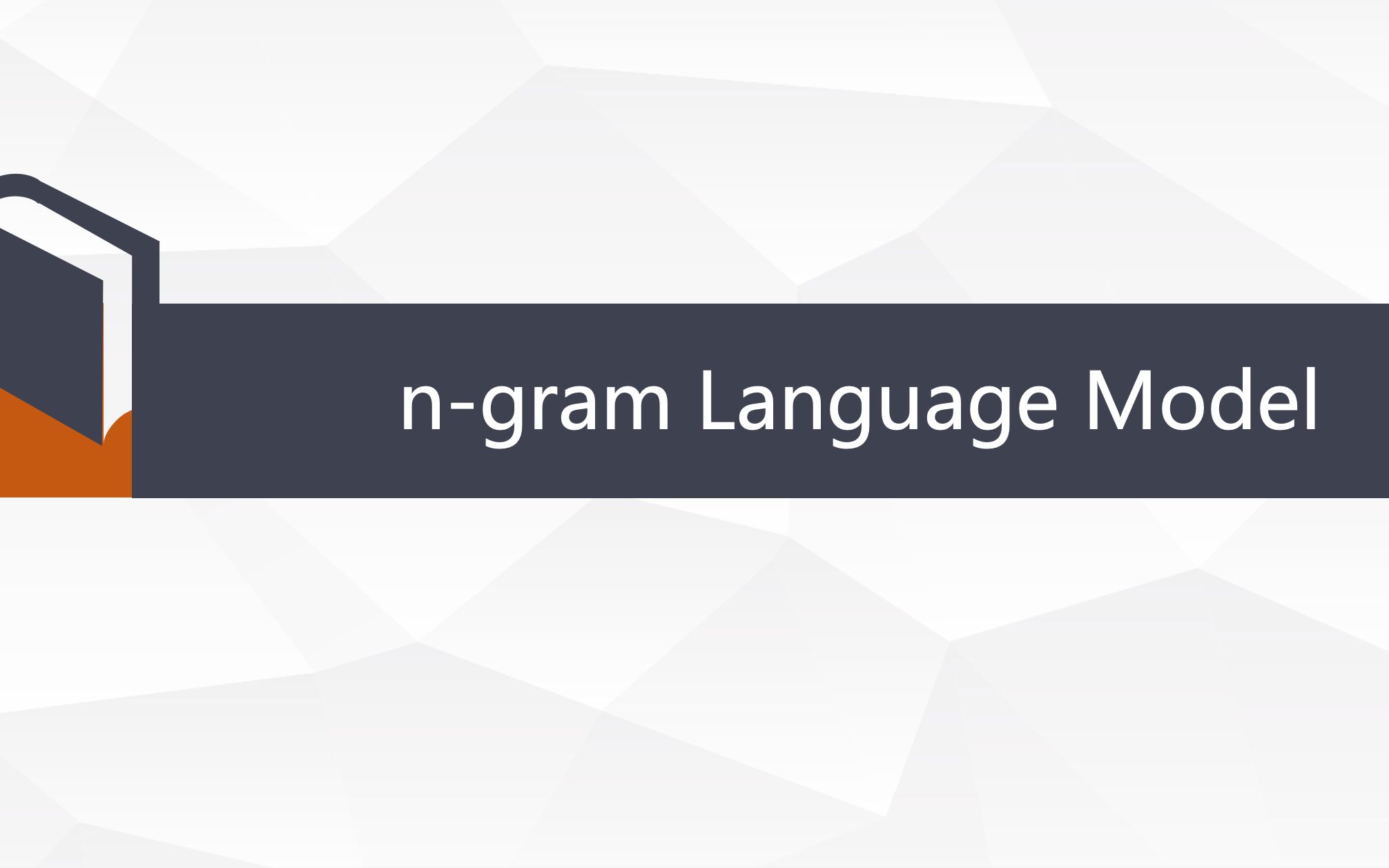 n-gram language model（n-gram语言模型） - 视频下载 Video Downloader