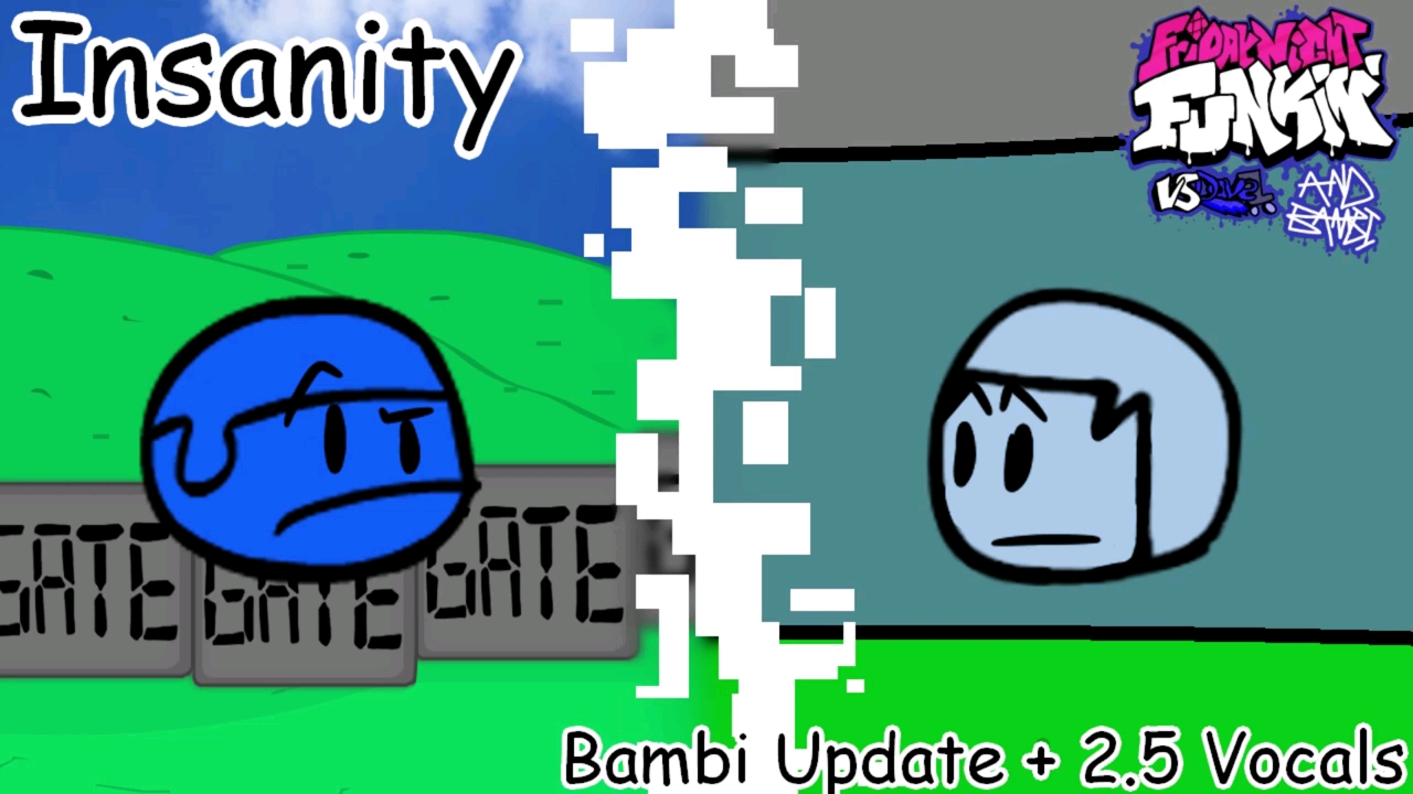 Insanity (Dave and Bambi FNF Mod / Bambi Update + 2.5c Vocals) - 视频下载 ...