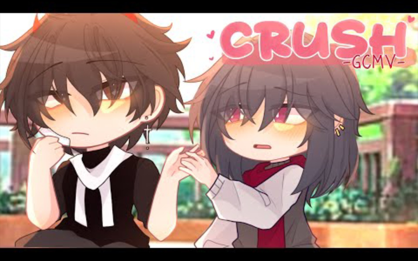 GCMV 」• Crush • 暗恋 • By : Yu-账号已注销-账号已注销-哔哩哔哩视频