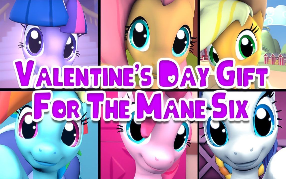 [ACLPFilms] Valentines Day Gift For The Mane Six Hearts & Hooves Day ...