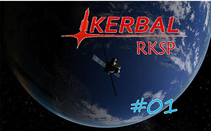 【RKSP】发射通讯卫星（坎巴拉太空计划）EP1_哔哩哔哩_bilibili