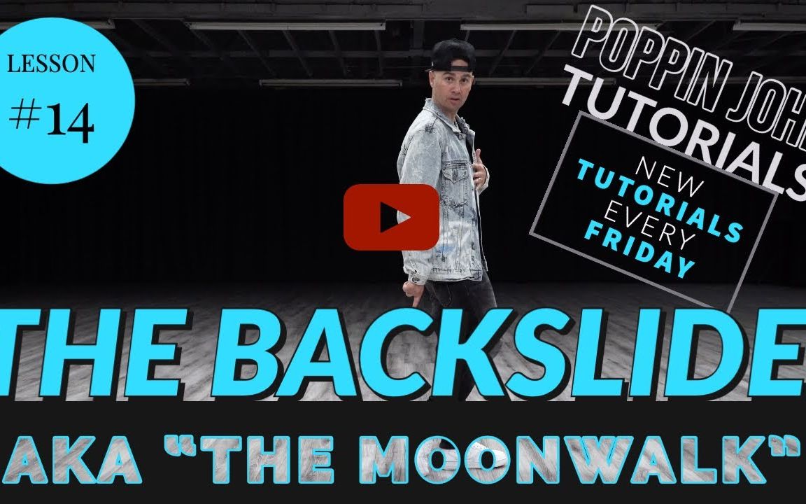 大神Poppin John教你月球漫步！基础教学14 初学者必收藏的超详细动作分解镜面教程 打好Popping基础_哔哩哔哩_bilibili