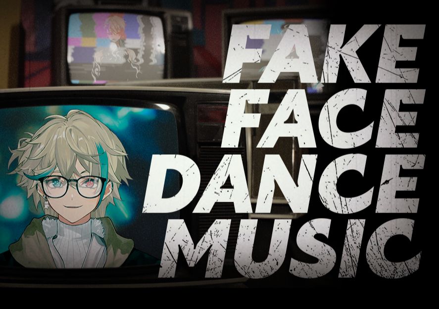 翻唱了一下《fake face dance music》 - 哔哩哔哩