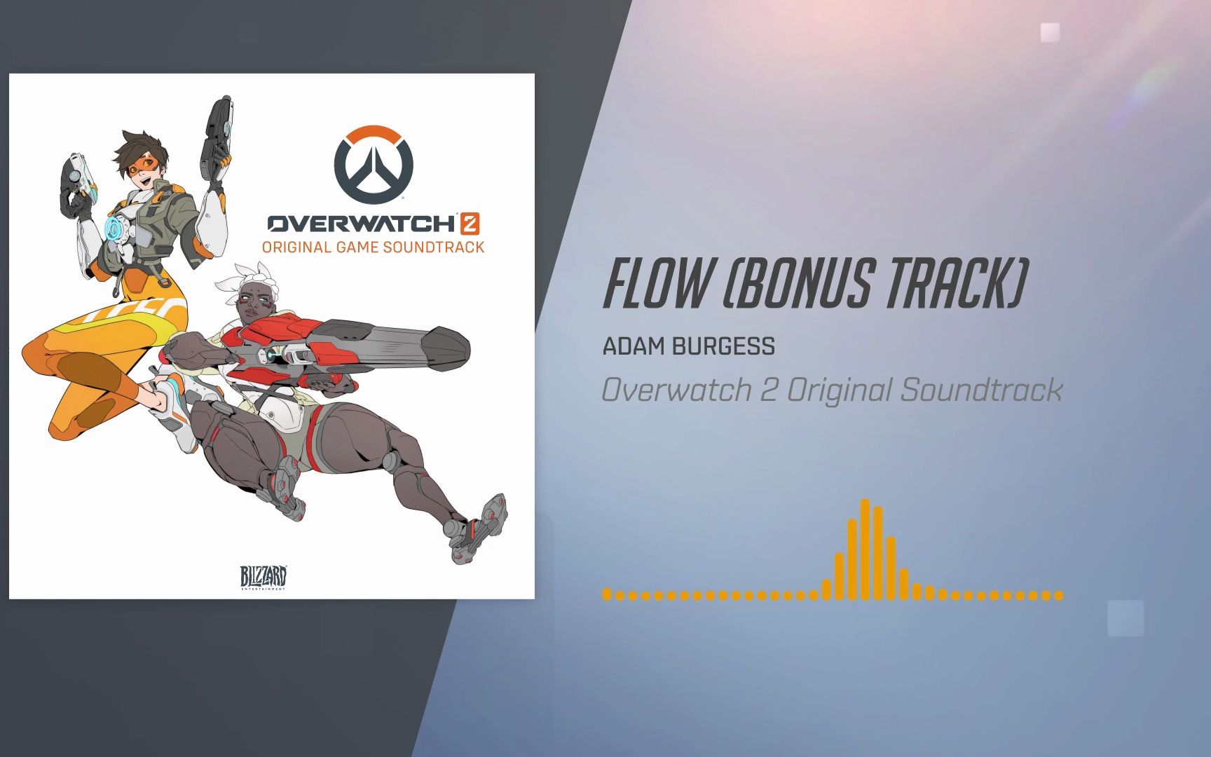Overwatch 2 Original Soundtrack Flow (Bonus Track)-萌丶汉丶纸-萌丶汉丶纸-哔哩哔哩视频