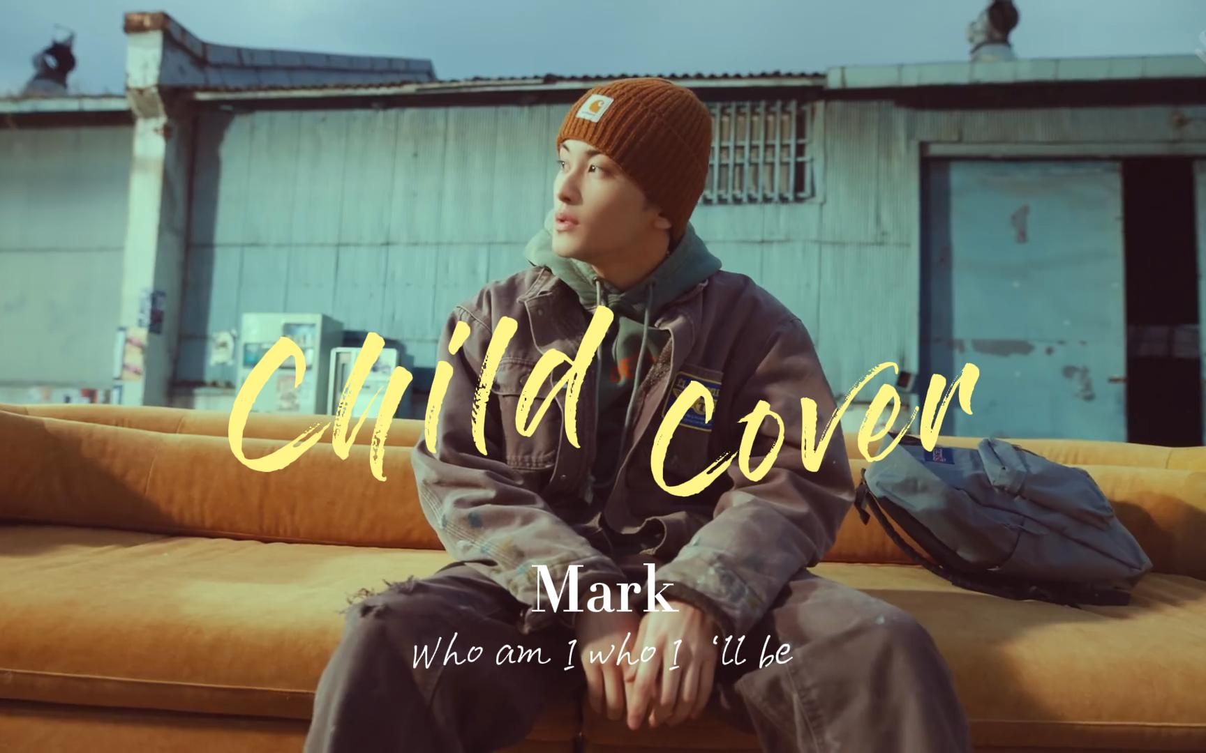 【Mark 李马克】Child 翻唱中韩双语_哔哩哔哩_bilibili