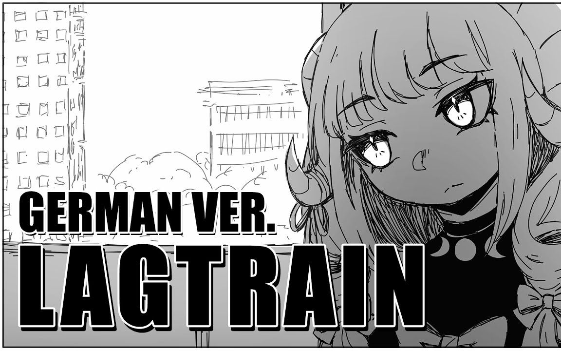 Lagtrain (德语版) Jinja 翻唱 - 哔哩哔哩