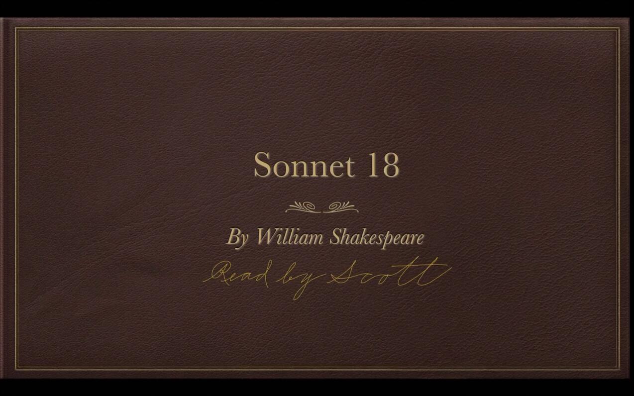 英音朗读｜莎士比亚十四行诗第十八首 Sonnet 18 - 哔哩哔哩