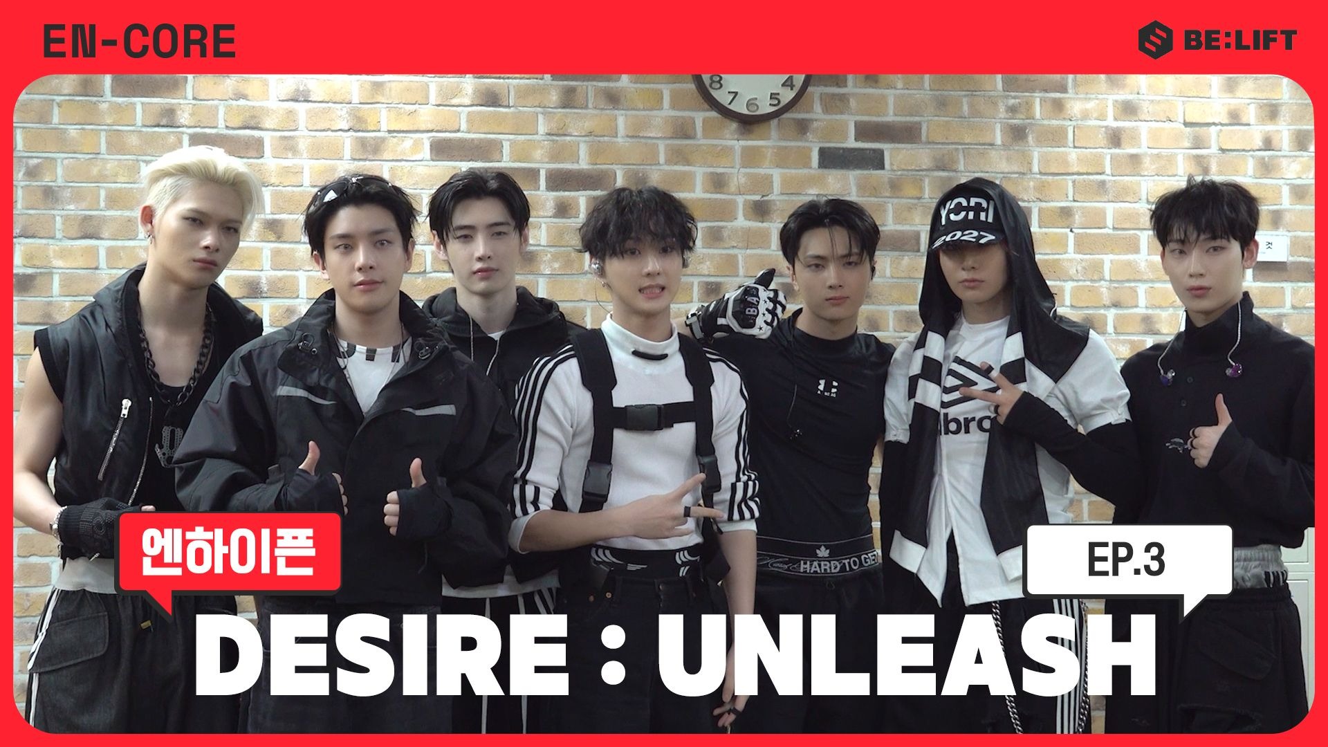[EN-CORE] 'DESIRE : UNLEASH' 打歌活动幕后花絮 EP.3 - ENHYPEN-ENHYPEN-ENHYPEN-哔哩哔哩视频