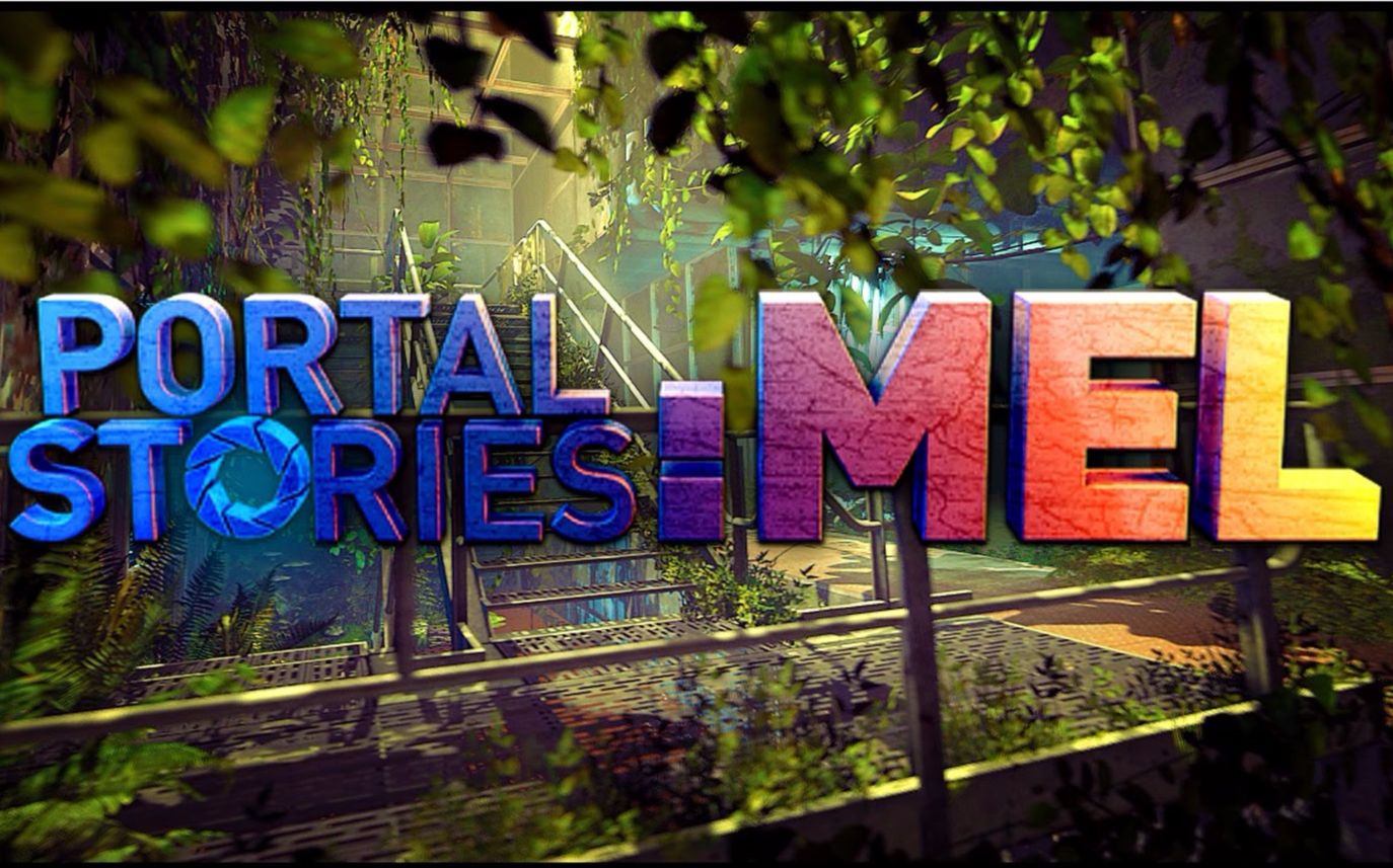 【传送门】Portal Stories: Mel_哔哩哔哩_bilibili