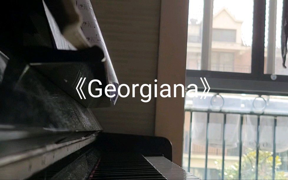 《Georgiana》_哔哩哔哩_bilibili