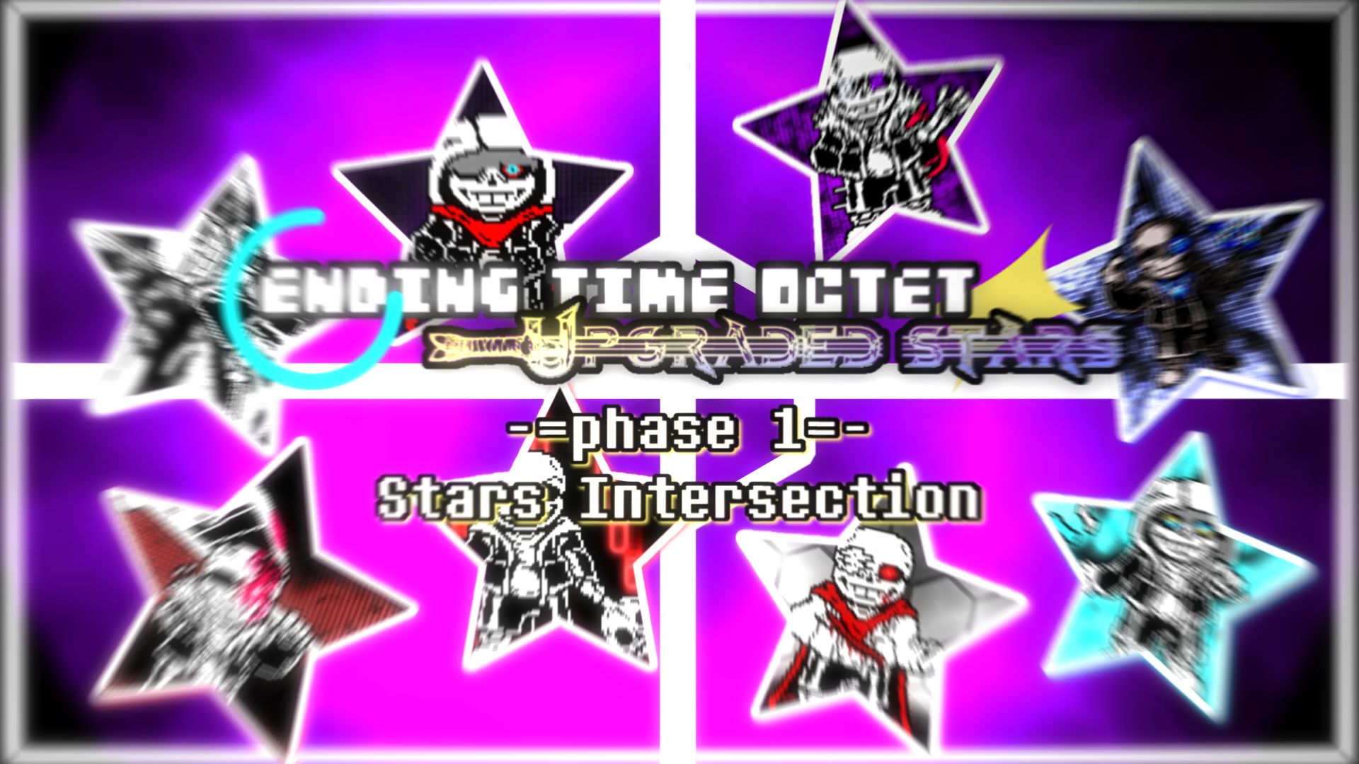 元宵作【Ending Time Octet：Upgraded Stars】Phase 1 OST-005 Stars Intersection ...