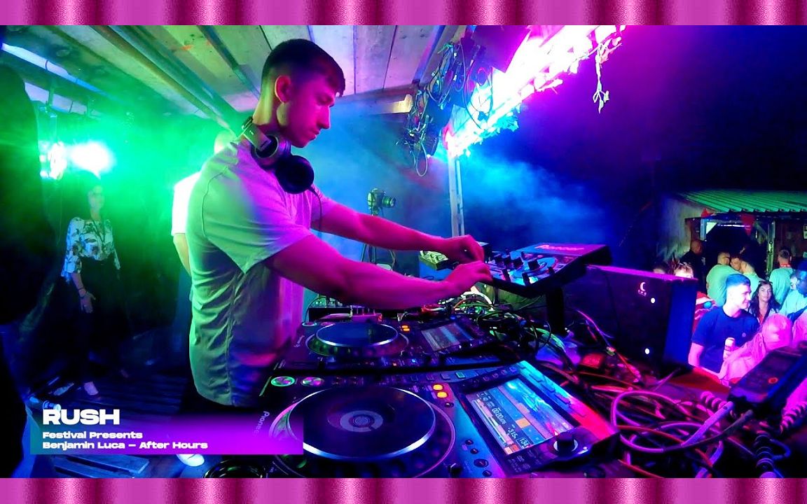 Benjamin Luca Closing, After Hours Techno Stage at Rush Festival 2022_哔 ...