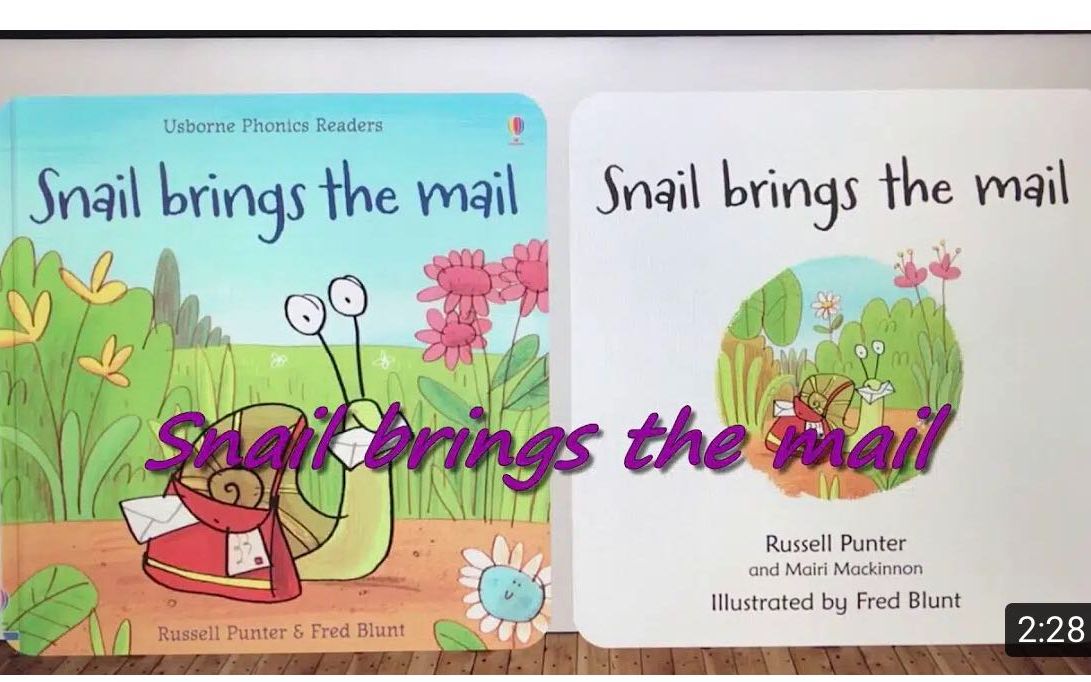 SNAIL BRINGS THE MAIL Read aloud by little girl Clover_哔哩哔哩_bilibili