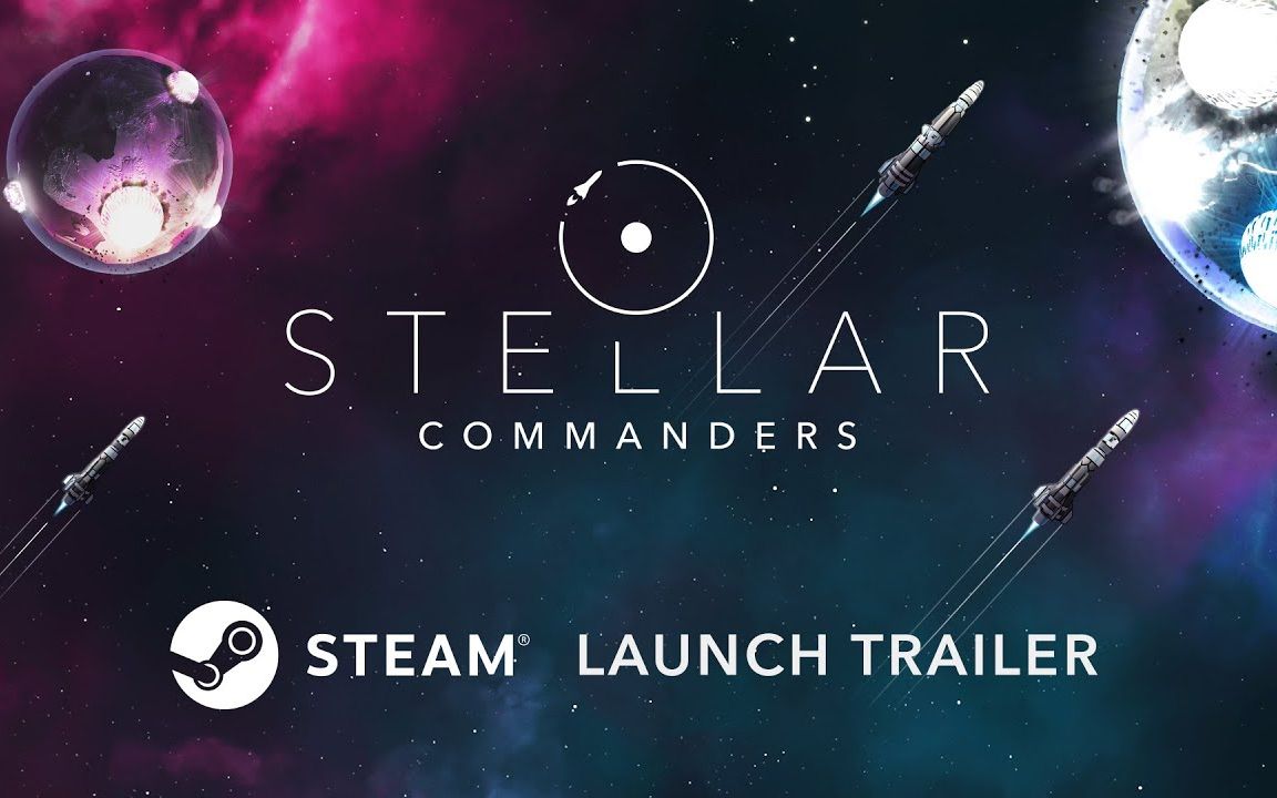 《先发制人 First Strike》工作室新作《 Stellar Commanders》即将登陆Steam平台!_哔哩哔哩 (゜-゜)つロ ...