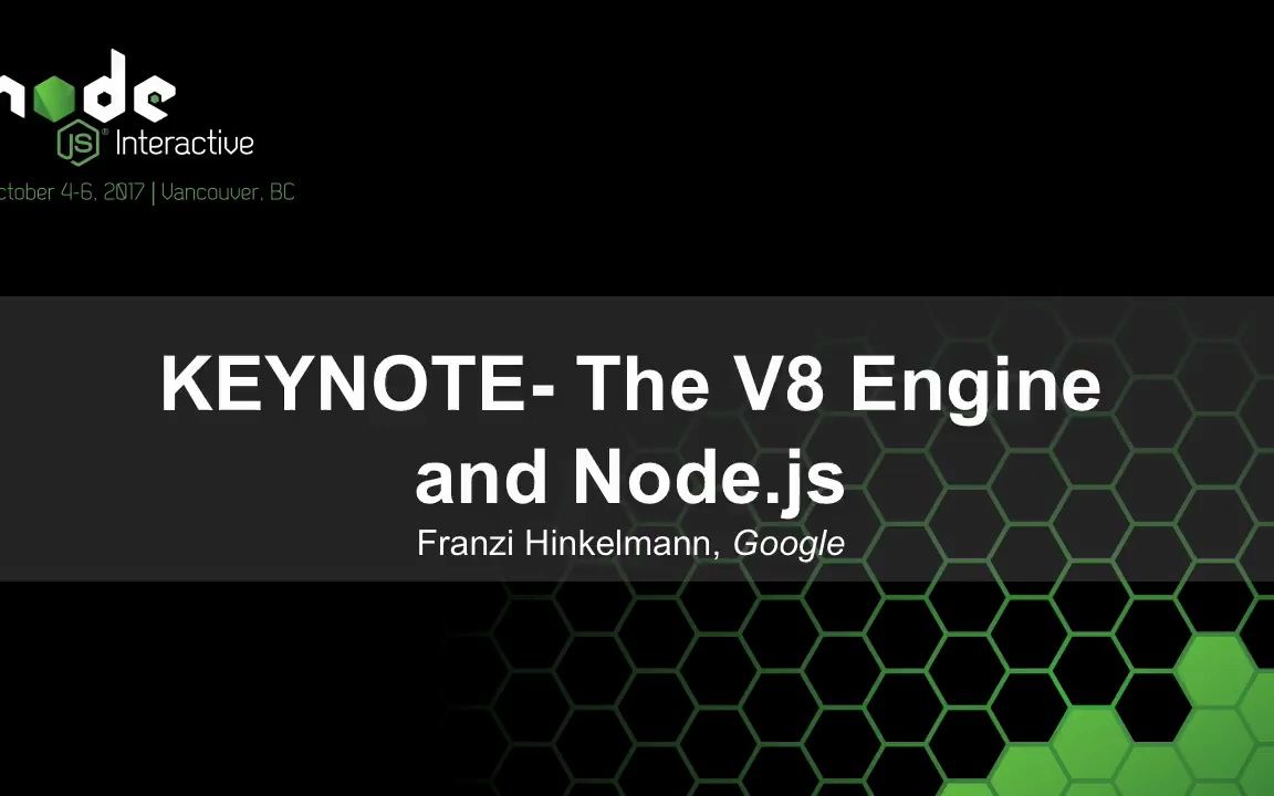 KEYNOTE- The V8 Engine and Node.js - 哔哩哔哩