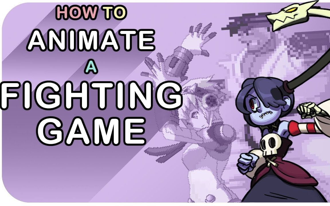 【游戏动画研究】2D格斗游戏动画技巧（How to Animate a 2D Fighting Game）_哔哩哔哩_bilibili