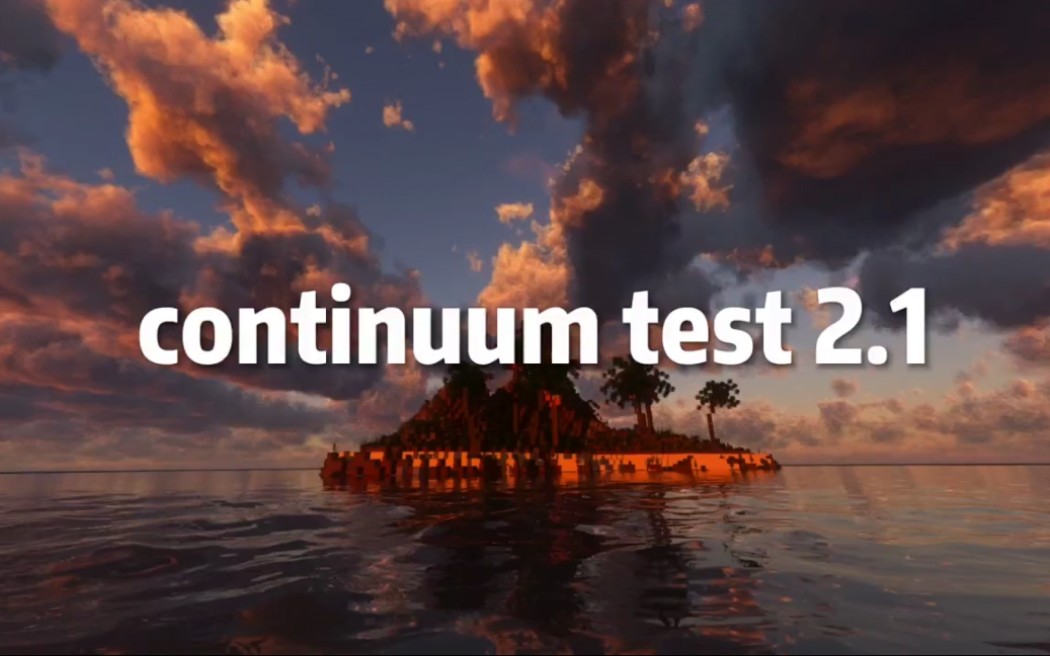 我的世界顶级光影continuum test 2.1 - 视频下载 Video Downloader