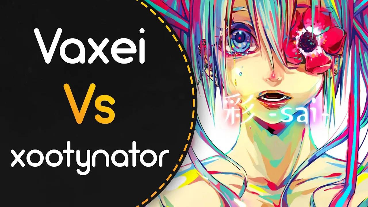 Vaxei vs xootynator! // Team Grimoire - C18H27NO3(extend) (HighTec ...