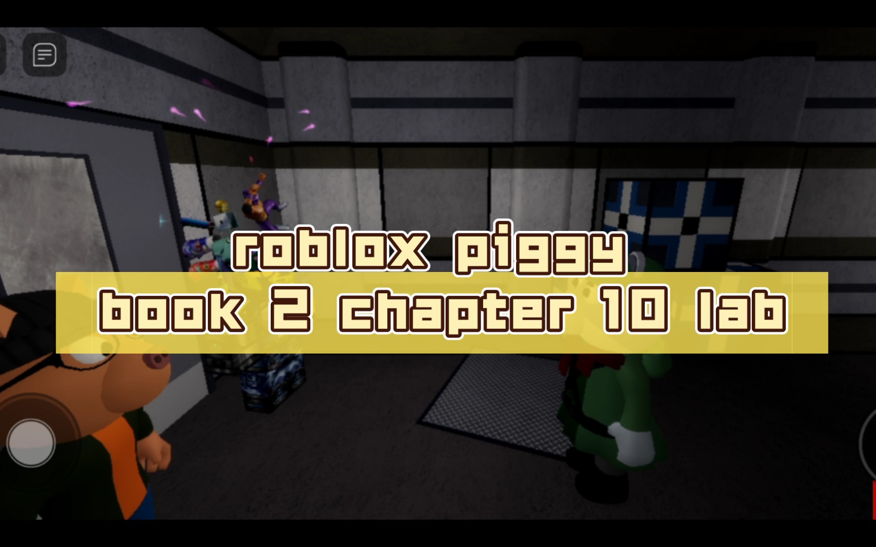 roblox piggy book 2 chapter 10 lab