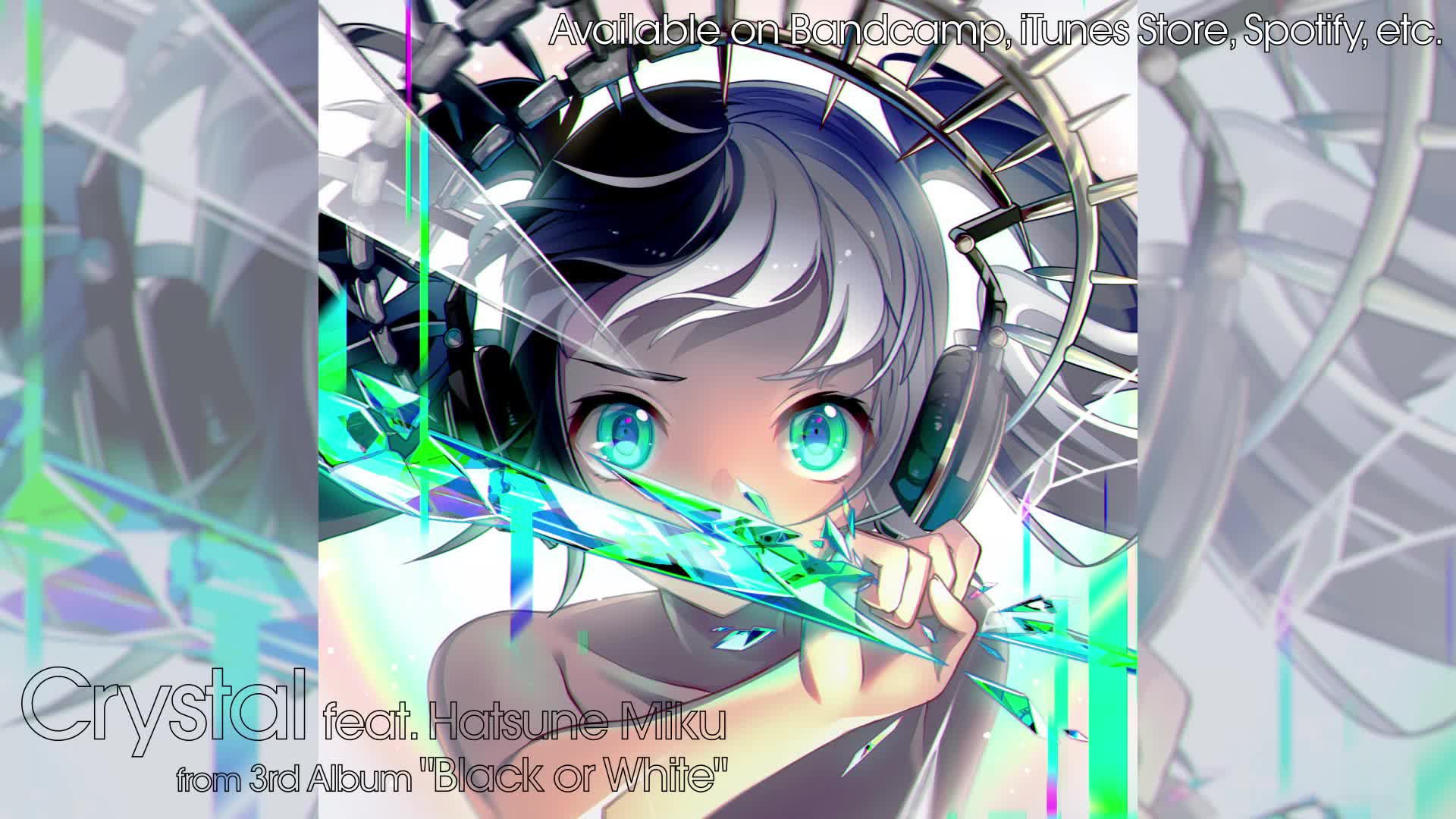 Yunosuke - Crystal feat. Hatsune Miku ( from 3rd Album「Black or White ...
