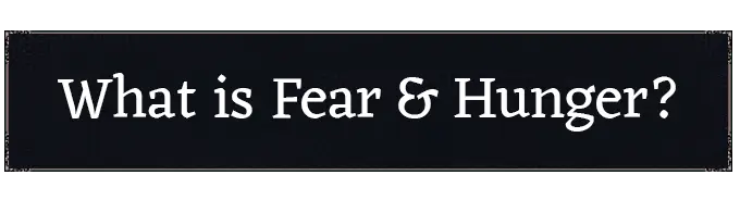 饥饿与恐惧——FEAR AND HUNGER 介绍篇 - 哔哩哔哩