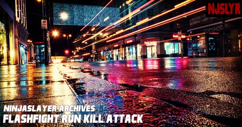 Flashfight·Run·Kill·Attack 闪击·疾走·杀戮·进攻#2 - 哔哩哔哩