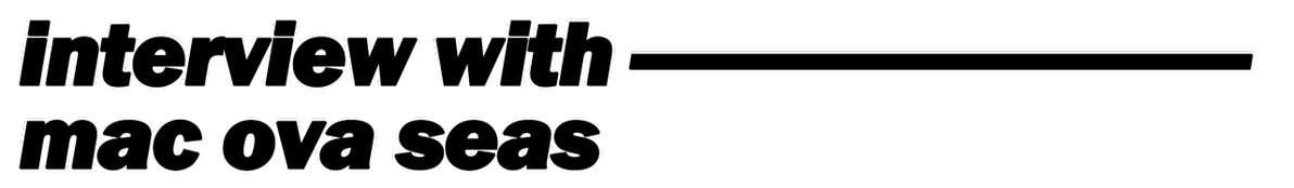 专访 mac ova seas | 我的经历和新专辑都是一部电影 - 哔哩哔哩