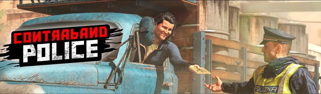 Contraband Police-----缉私警察 攻略（2） - 哔哩哔哩