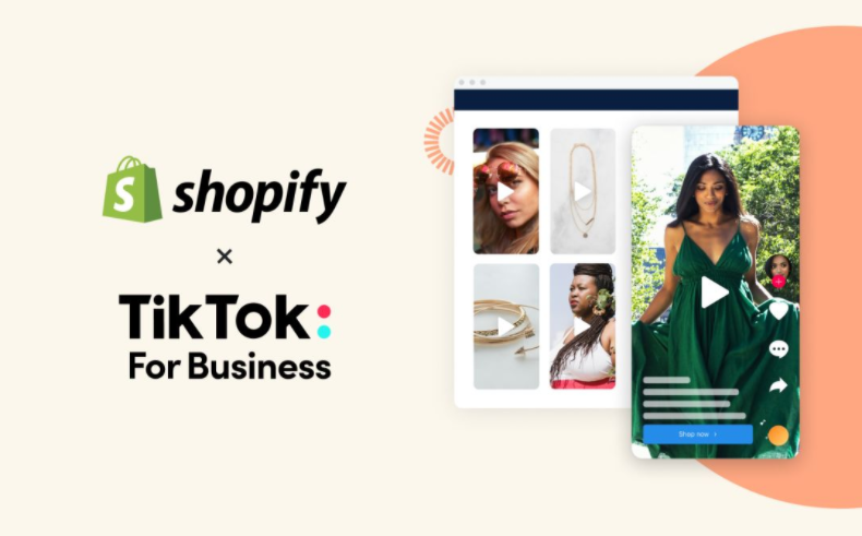 Tik Tok和Shopify的进一步合作 - 哔哩哔哩