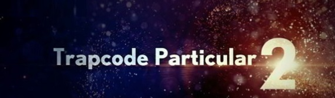 【AE插件】Trapcode Particular 2.0中文版分享 - 哔哩哔哩