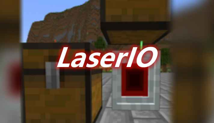[1.18.2]LaserIO Mod - 哔哩哔哩