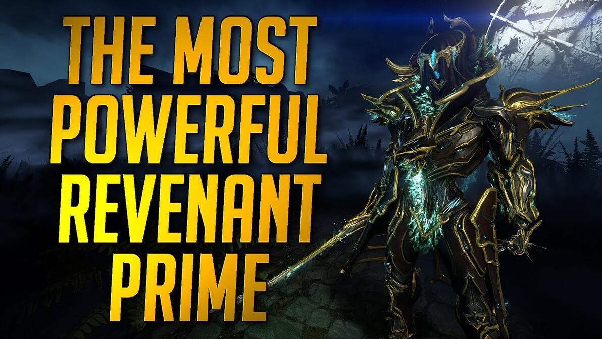 Warframe REVENANT PRIME 配置指南 - 哔哩哔哩