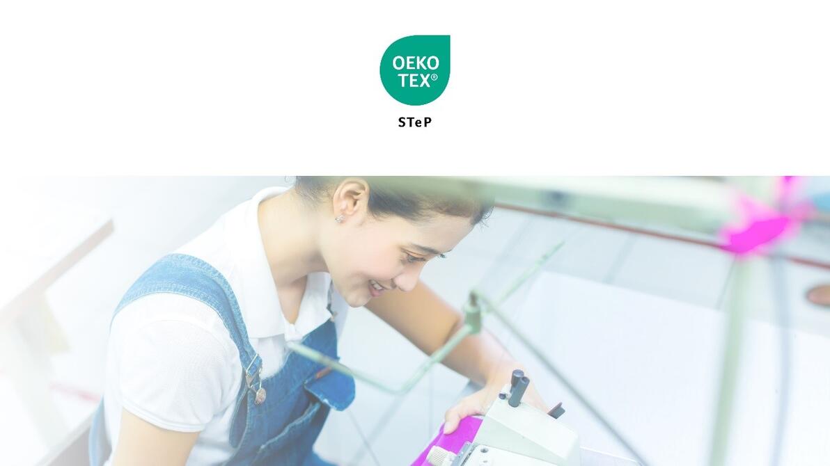 全球千家纺织服装工厂通过OEKO-TEX STeP认证实施可持续生产 - 哔哩哔哩