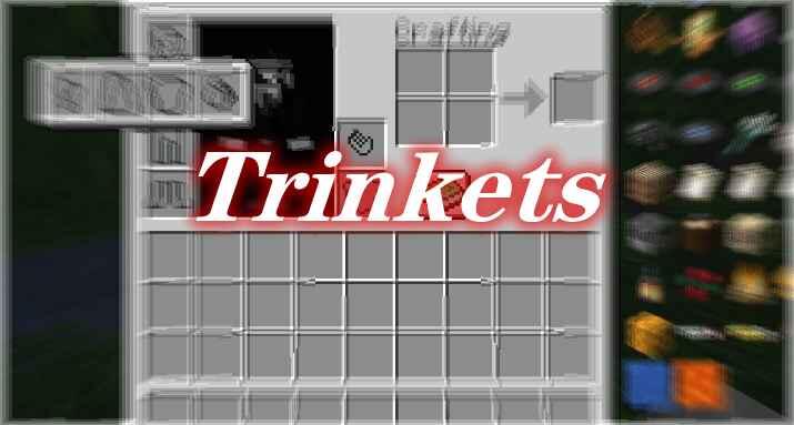 我的世界Trinkets 前置 Mod - 哔哩哔哩