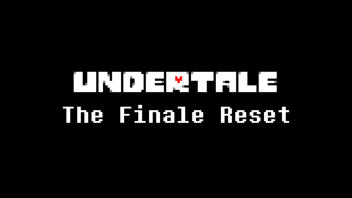 Undertale: The Finale Reset 简介+设定2.0 - 哔哩哔哩
