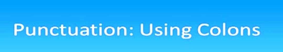 Punctuation: Colon & Semicolon （:）&（;）冒号和分号 - 哔哩哔哩