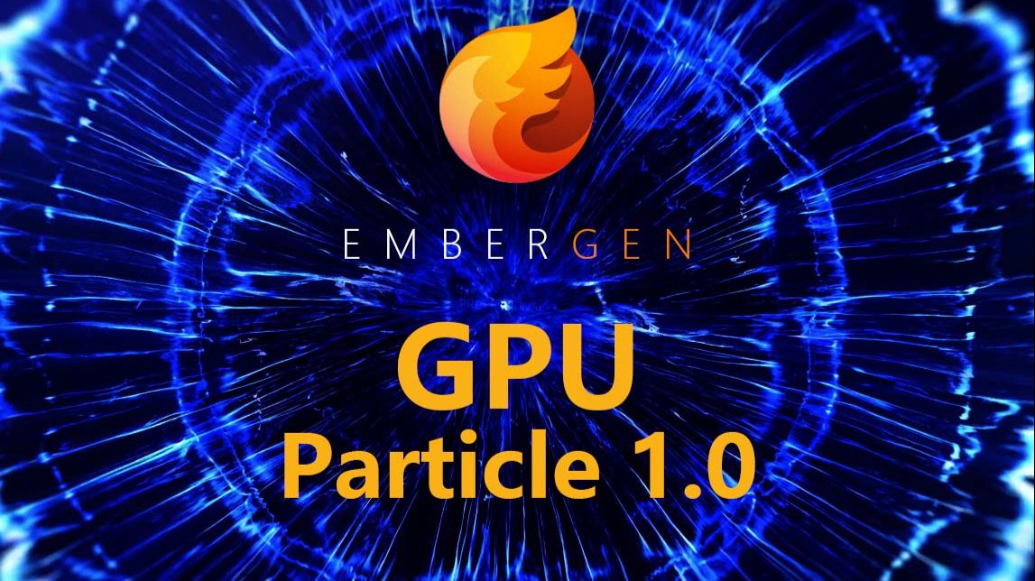 EmberGen1.0全新GPU粒子，史上最强大的功能! - 哔哩哔哩