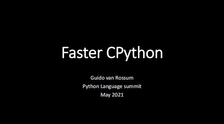 Python 之父立 Flag：明年要把 Python 速度提高 2 倍！ - 哔哩哔哩