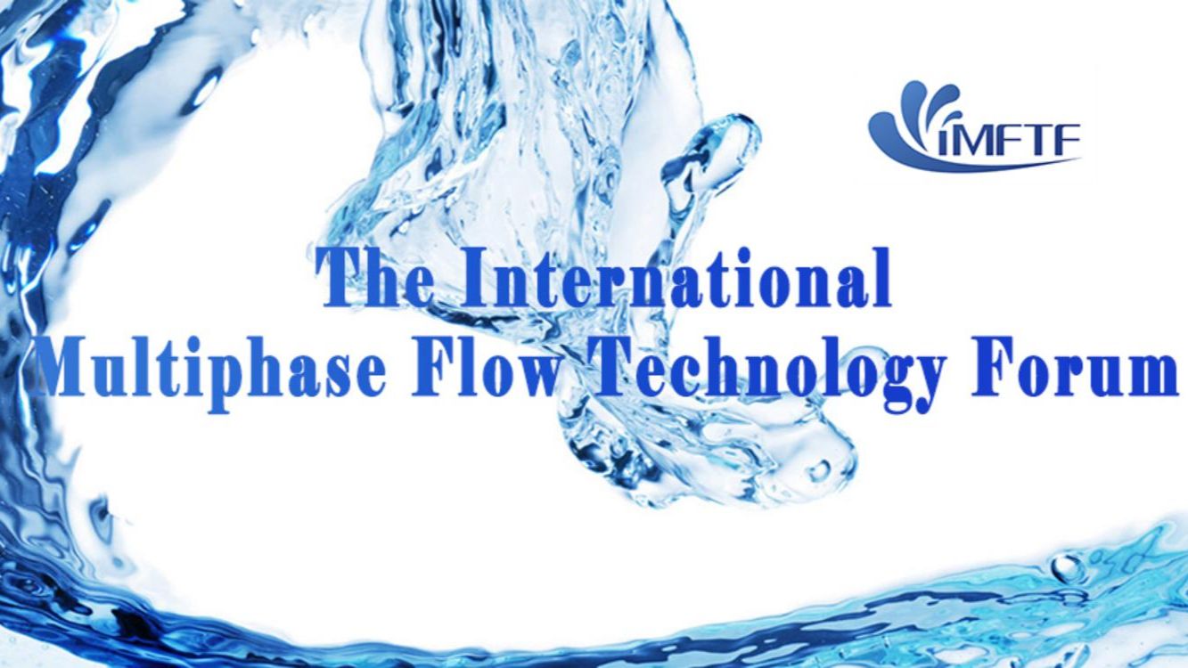 The International Multiphase Flow Technology Forum – 2023 - 哔哩哔哩