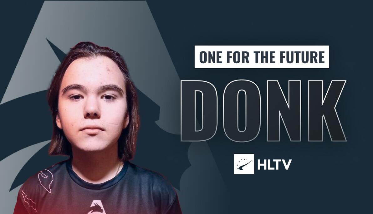 【CS:GO】HLTV出品：明日之星donk - 哔哩哔哩