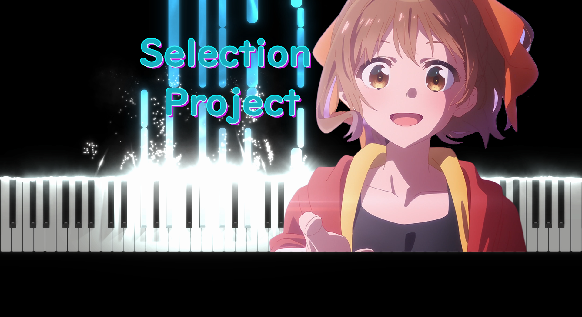 Selection Project（钢琴谱） - 哔哩哔哩