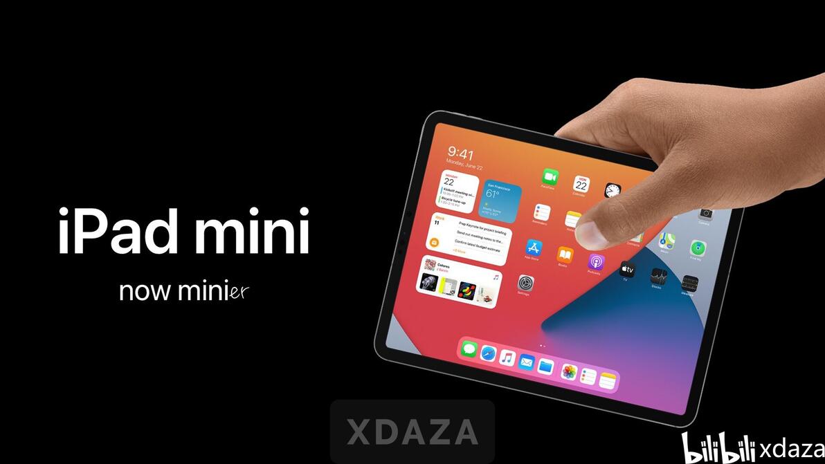 618想买iPad？也许你应该先等一等iPad mini 6 - 哔哩哔哩