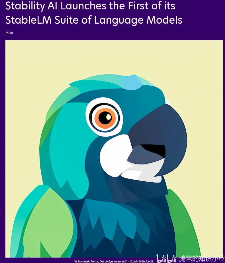 AI最新进展：Stability AI发布StableLM，一款全新的开源LLM - 哔哩哔哩
