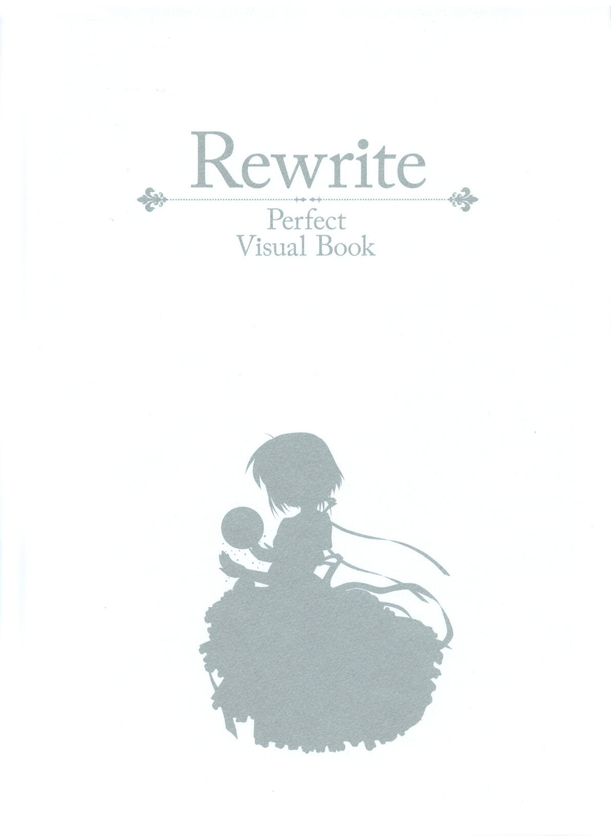 《Rewrite》官方公式书与设定集 - 哔哩哔哩