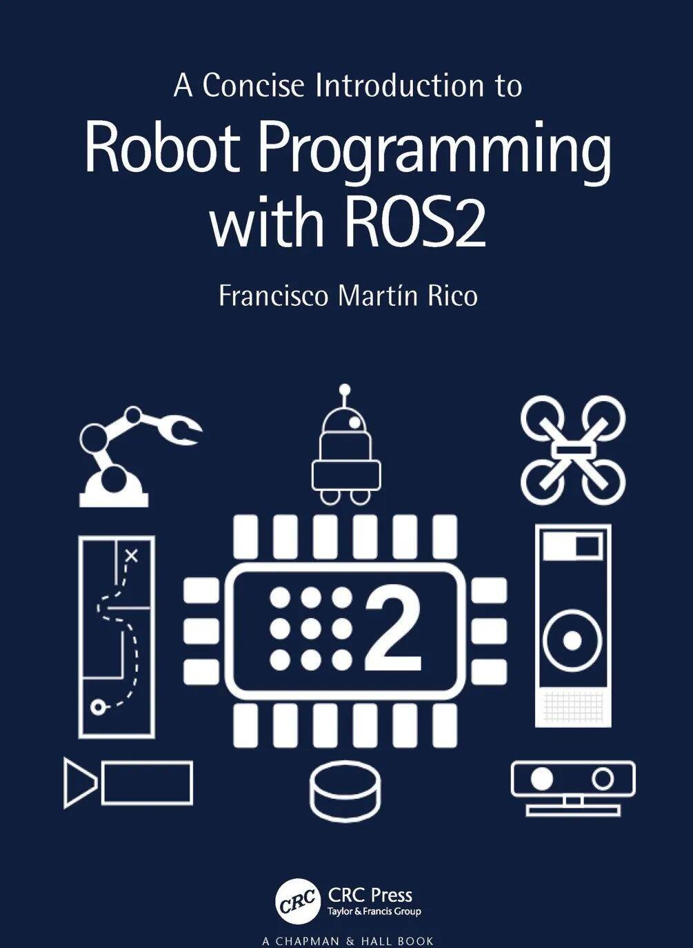 ROS2机器人编程从入门到实践，看这一本书就够了！（高清PDF下载） - 哔哩哔哩