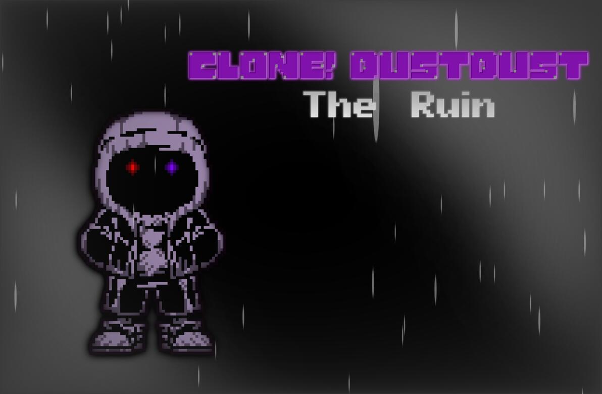 Dusty Hate:Project Clone设定 - 哔哩哔哩