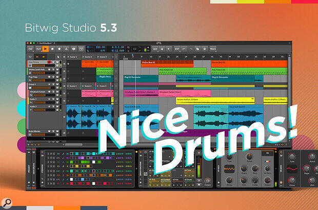 Bitwig宿主软件 发布 Bitwig Studio 5.3版本 - 哔哩哔哩