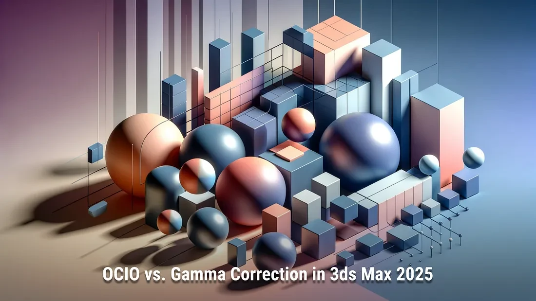 3ds Max 2025 中的 OCIO 与 Gamma 校正 - 哔哩哔哩